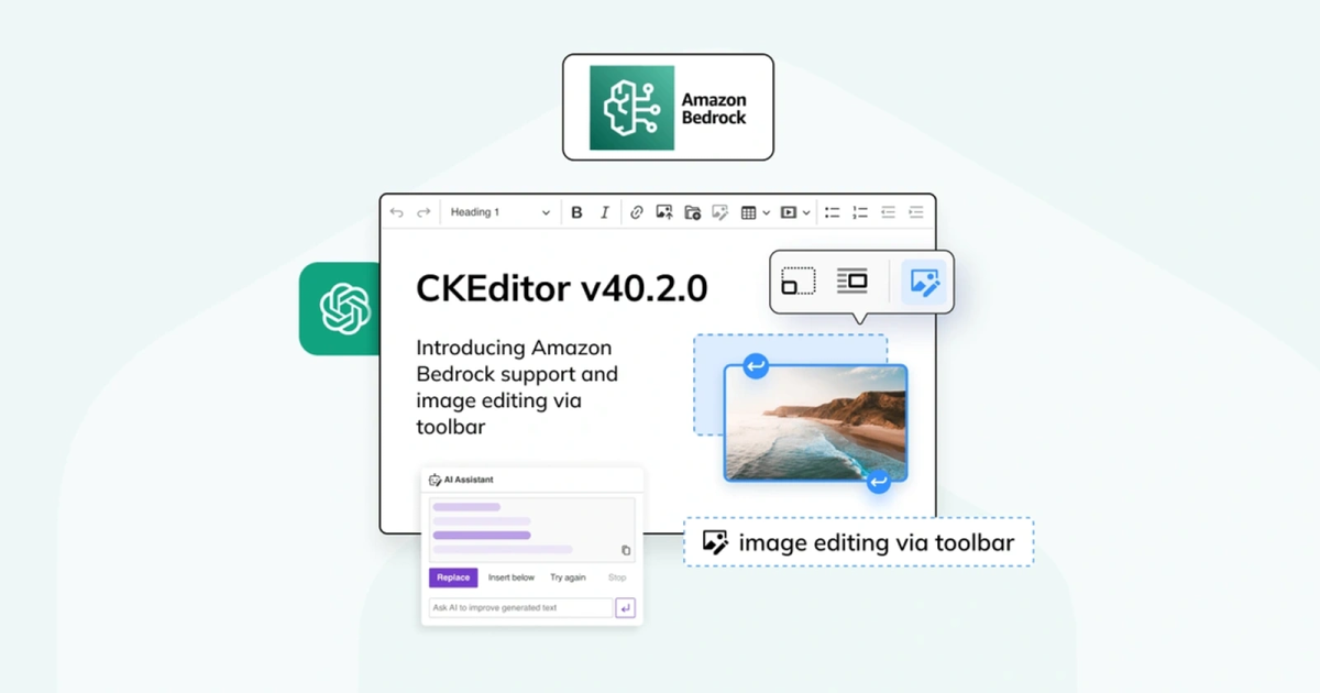 CKEditor 5 Release: AI Assistant Support, Image Editing, and ...