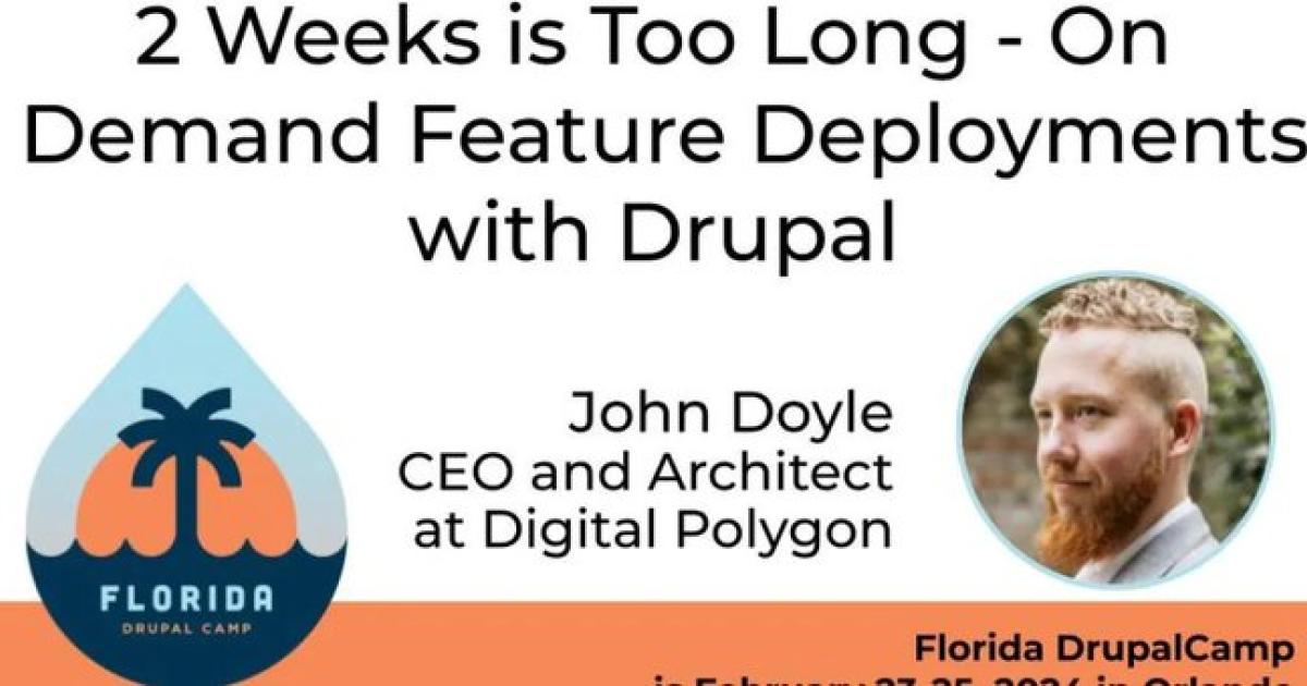 FLDC Session Spotlight: Mastering On-Demand Feature Deployments with Drupal