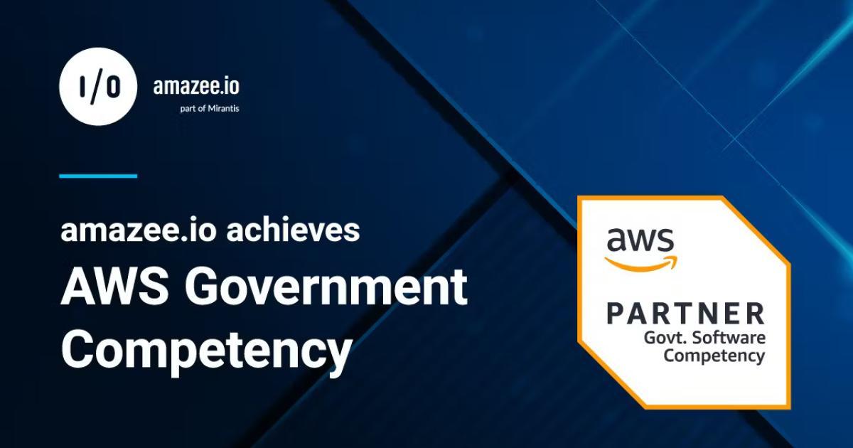 amazee.io Attains AWS Government Competency Status