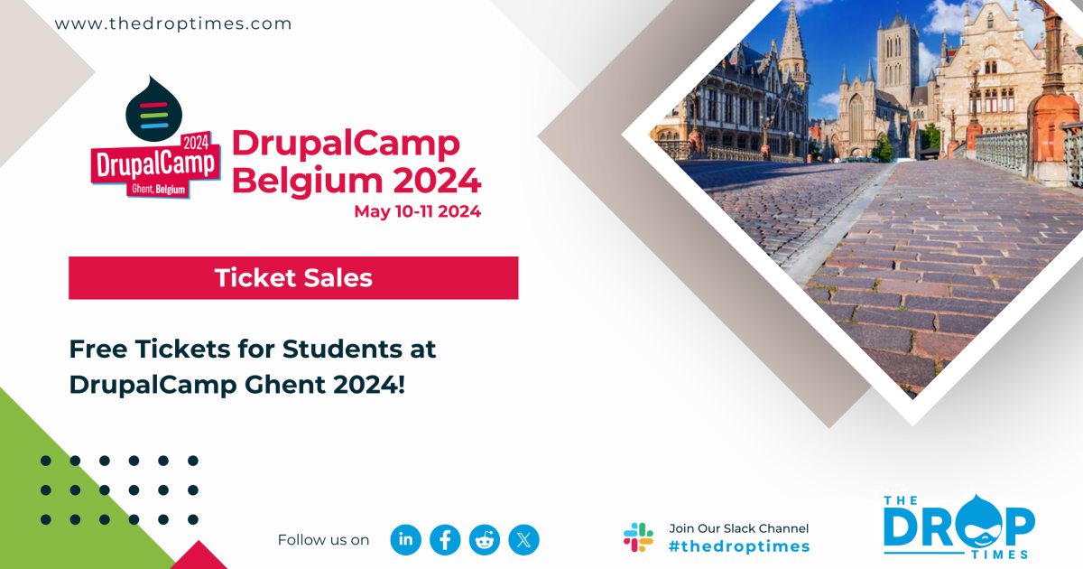 Exclusive Offer: Free Tickets for Students at DrupalCamp Ghent 2024!