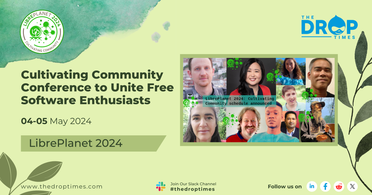 LibrePlanet 2024: Cultivating Community Conference to Unite Free Software Enthusiasts