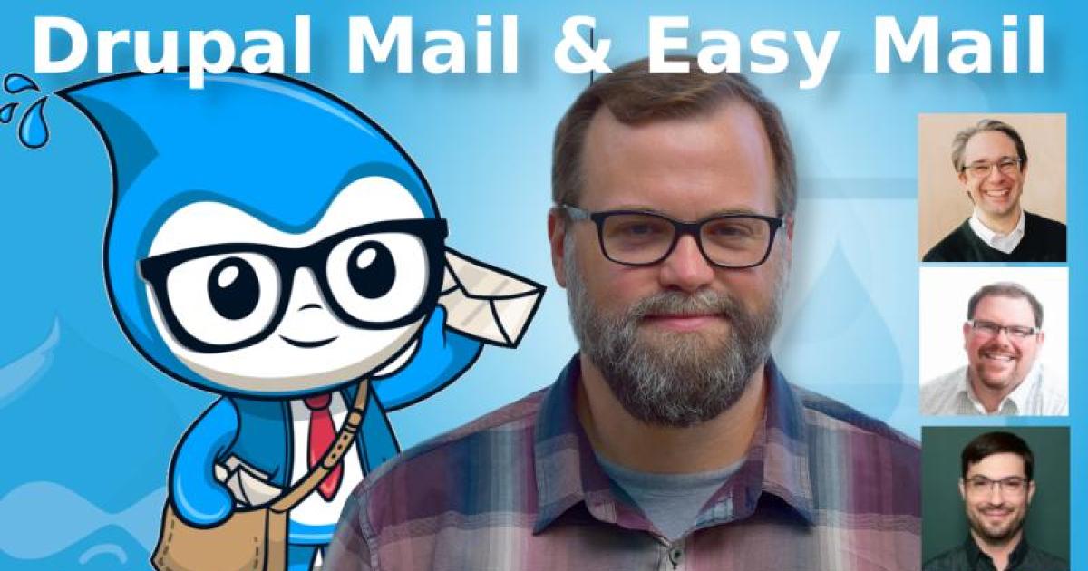 Talking Drupal Discusses Email Functionality and Drupal Mail Best Practices