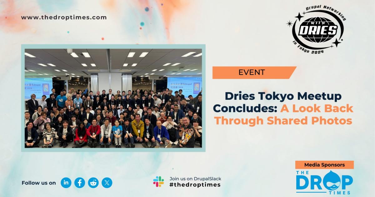 Dries Tokyo Meetup Concludes: A Look Back Through Shared Photos