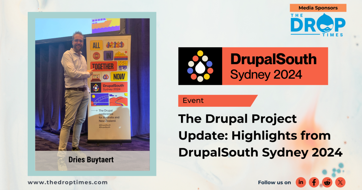 Drupal Project Update: Dries' Keynote at DrupalSouth 2024