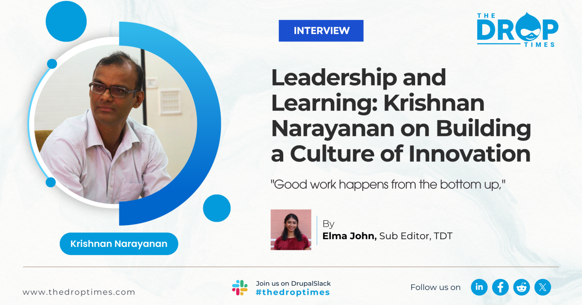 Leadership and Learning: Krishnan Narayanan on Building a Culture of ...