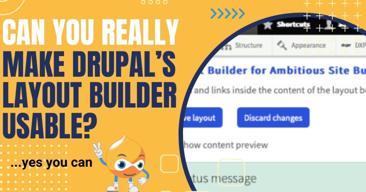Mastering Drupal's Layout Builder: A Miniseries by OSTraining