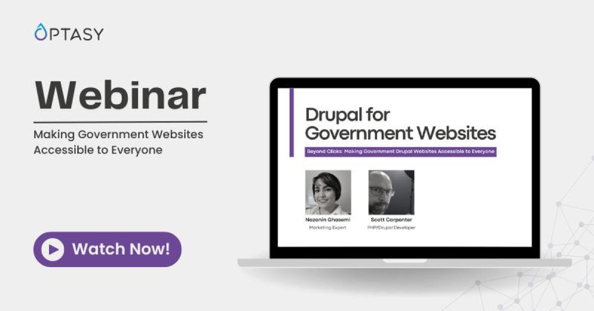 Optasy Offers Free Webinar on Drupal's Power for Government Site Accessibility