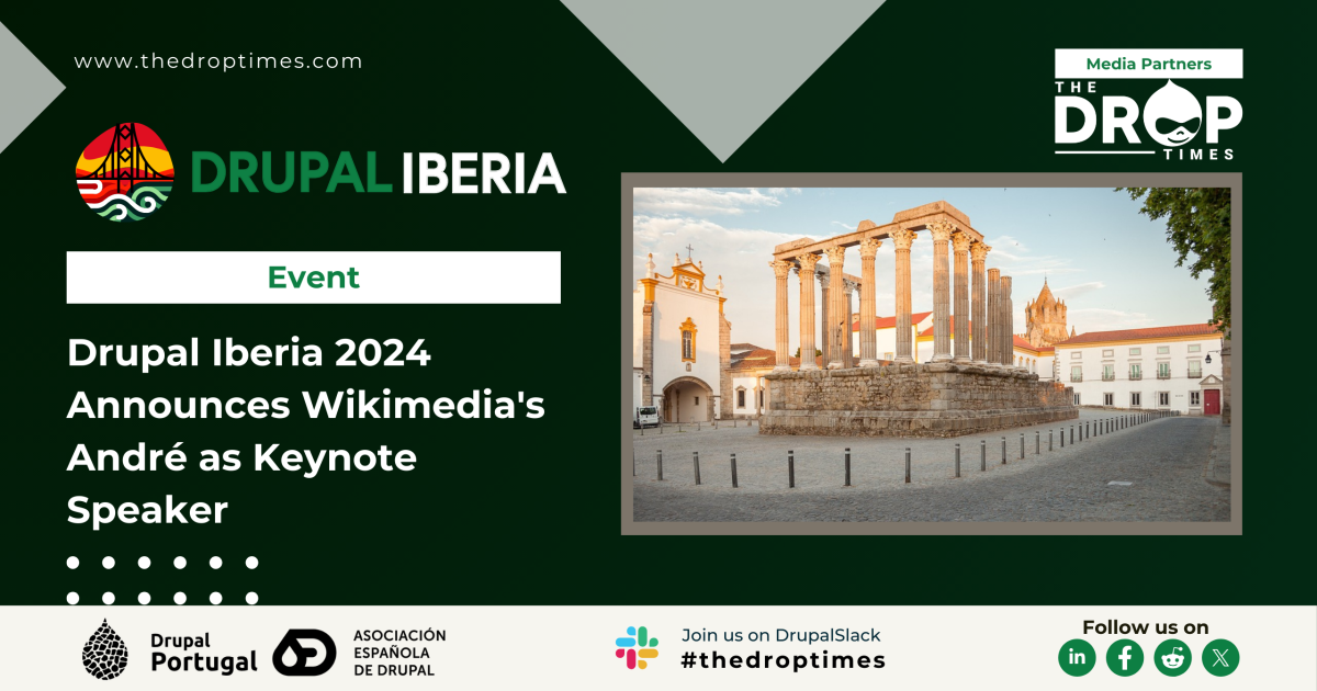 Drupal Iberia 2024 Announces Wikimedia's André as Keynote Speaker