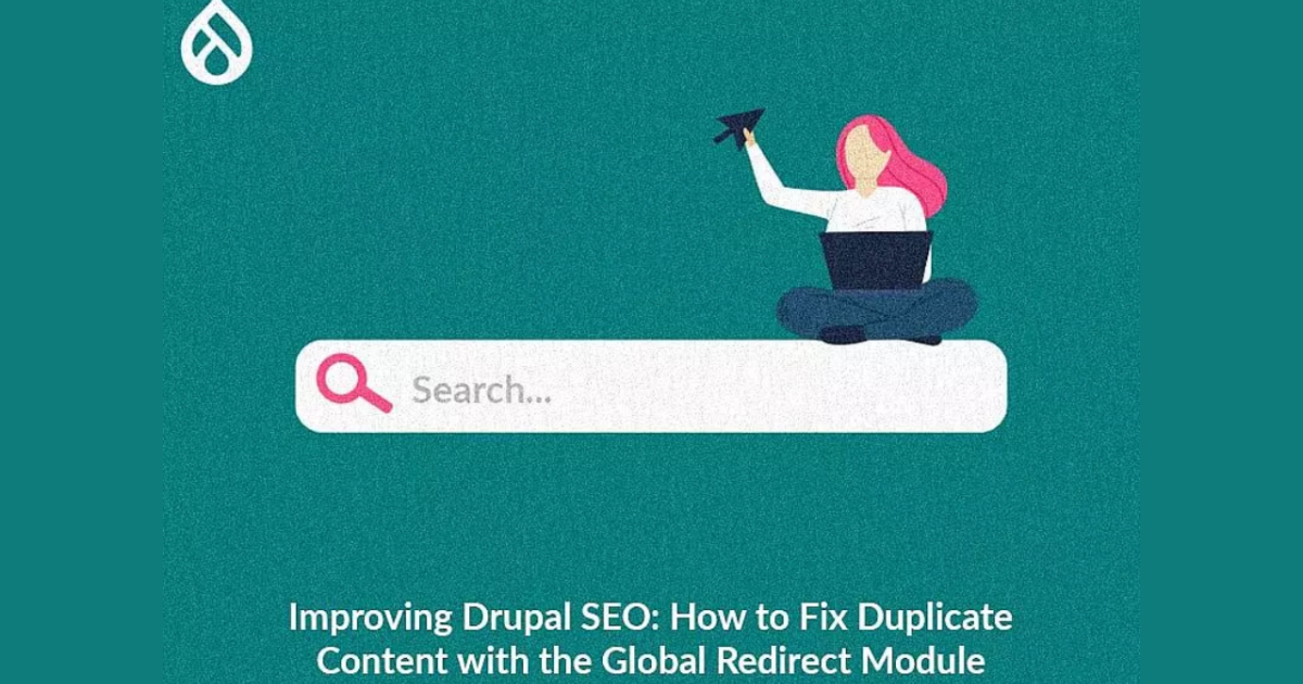 Specbee Discusses Fixing Duplicate Content with Drupal’s Global Redirect Module