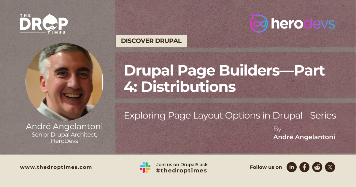 Drupal Page Builders—Part 4: Distributions
