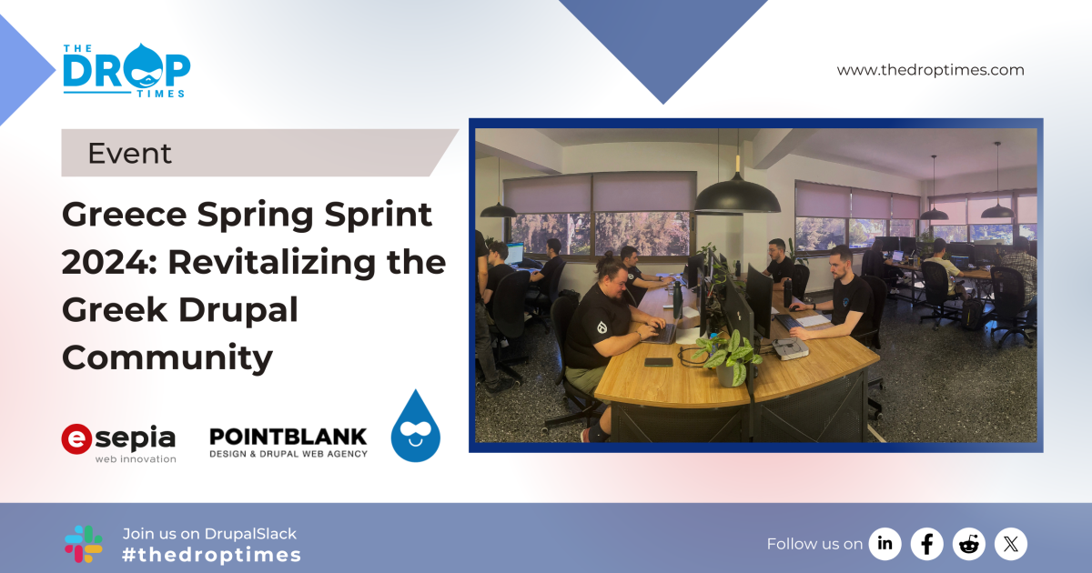 Greece Spring Sprint 2024: Revitalizing the Greek Drupal Community