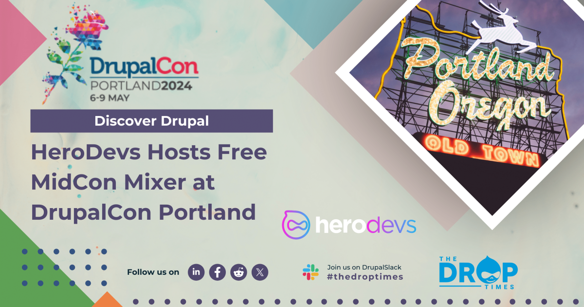 HeroDevs Hosts Free MidCon Mixer at DrupalCon Portland