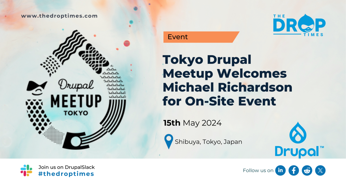Tokyo Drupal Meetup Welcomes Michael Richardson for On-Site Event