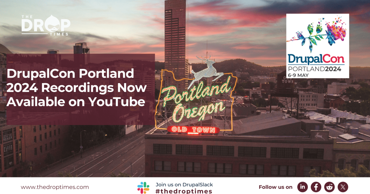 DrupalCon Portland 2024 Recordings Now Available on YouTube
