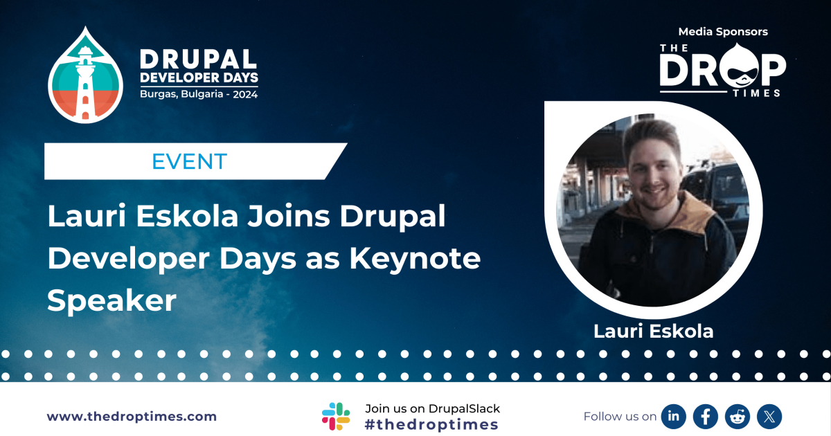 Lauri Eskola Joins Drupal Developer Days as Keynote Speaker