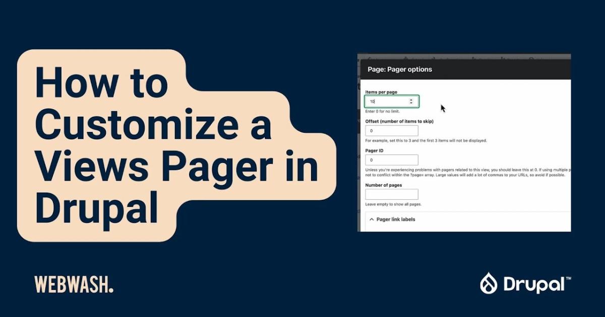 Mastering Drupal Views Pager Customization Mastering Drupal Views Pager Customization