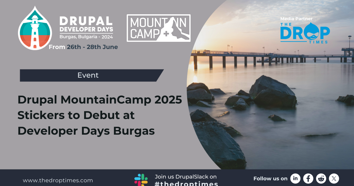 Drupal MountainCamp 2025 Stickers to Debut at Developer Days Burgas