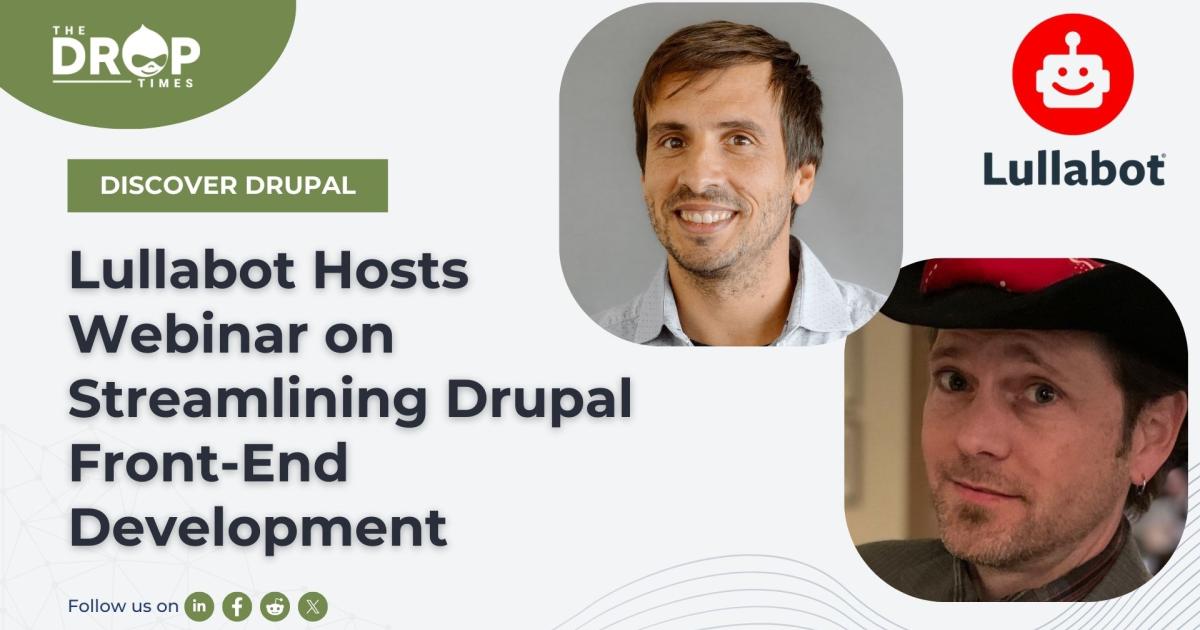Lullabot Hosts Webinar on Streamlining Drupal Front-End Development