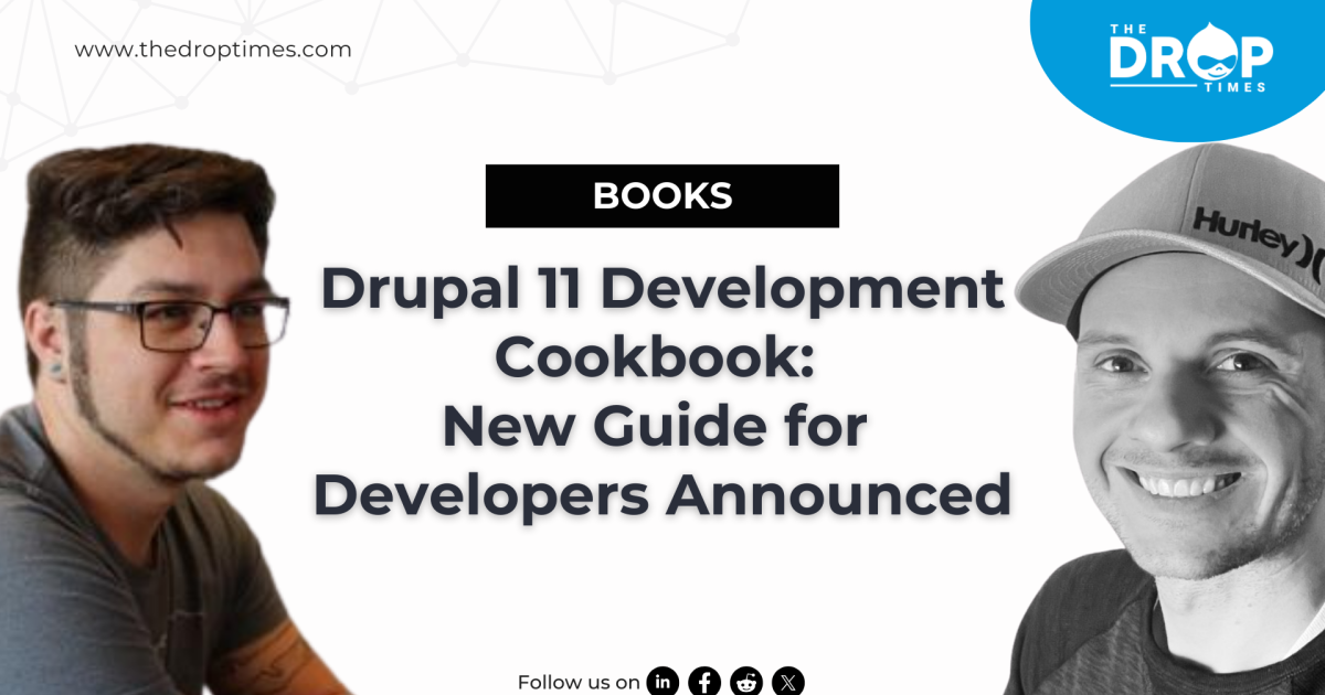 Drupal 11 Development Cookbook: New Guide for Developers Announced Drupal 11 Development Cookbook: New Guide for Developers Announced