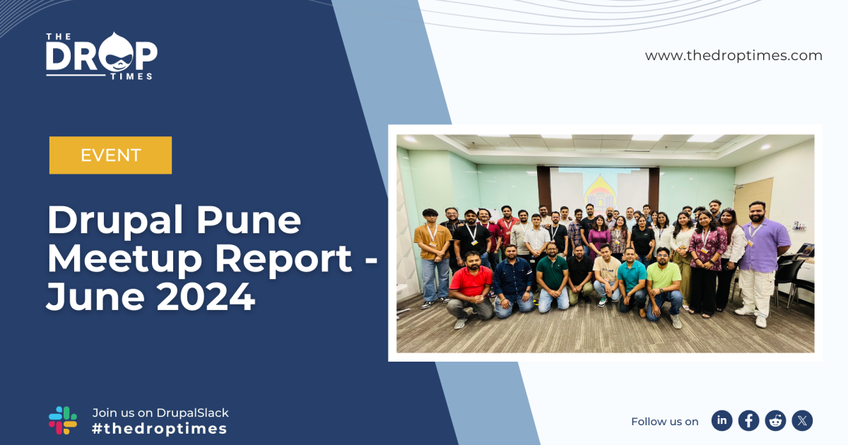 Drupal Pune Meetup Report - June 2024