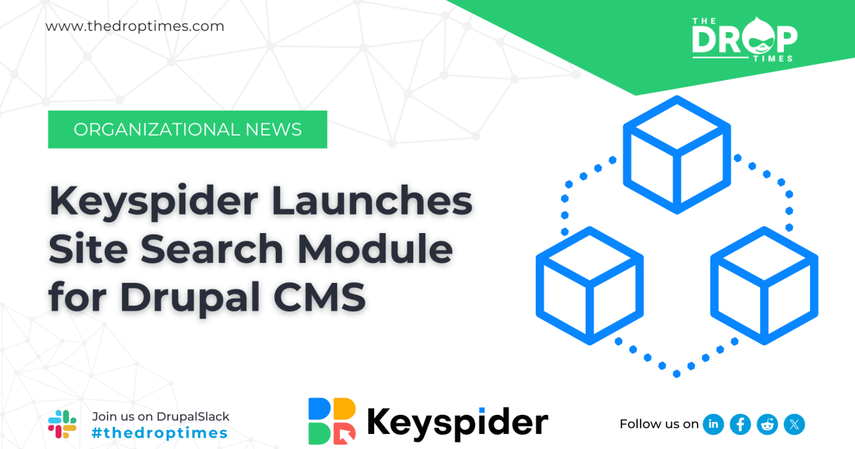 Keyspider Launches Site Search Module for Drupal