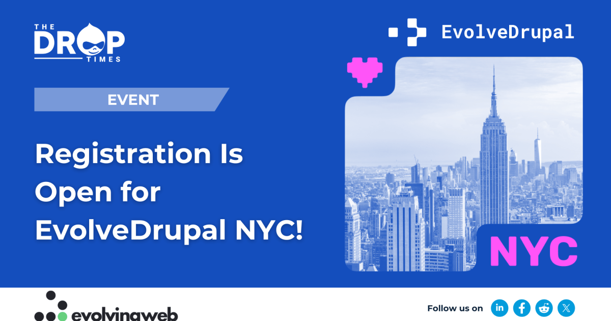 Registration Is Open for EvolveDrupal NYC!
