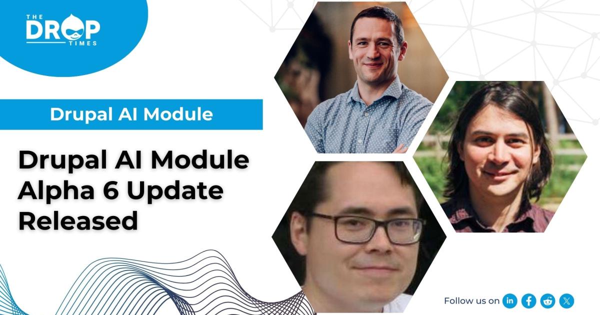 Drupal AI Module Alpha 6 Update Released