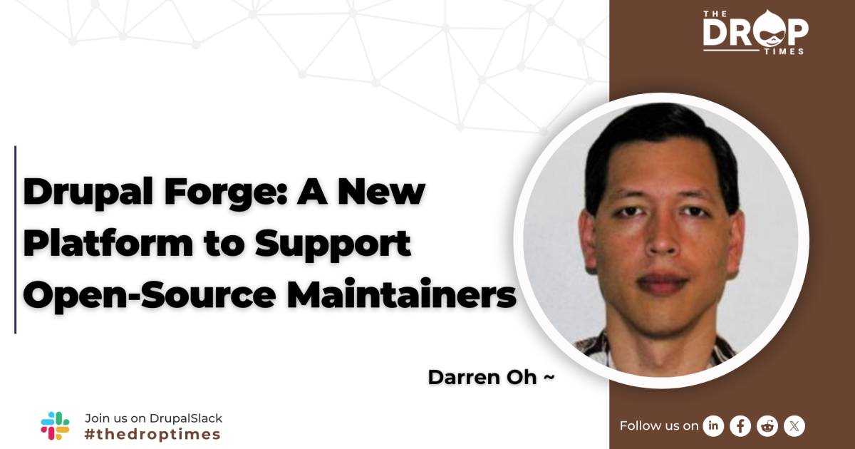Drupal Forge: A New Platform to Support Open-Source Maintainers