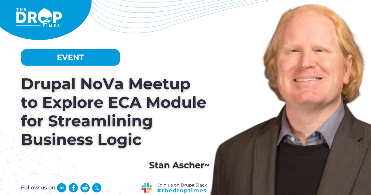 Drupal Nova Meetup To Explore Eca Module For Streamlining Business Logic