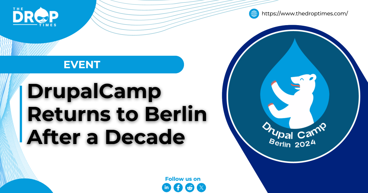 DrupalCamp Returns to Berlin After a Decade