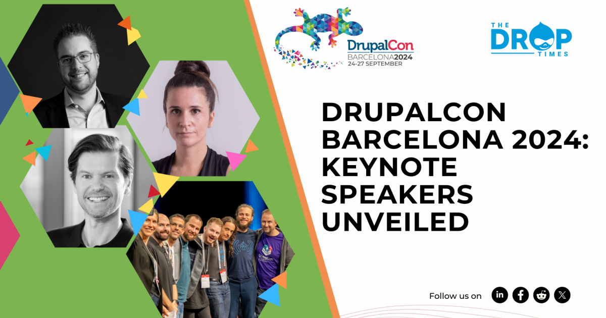 DrupalCon Barcelona 2024: Keynote Speakers Unveil Innovations and Insights