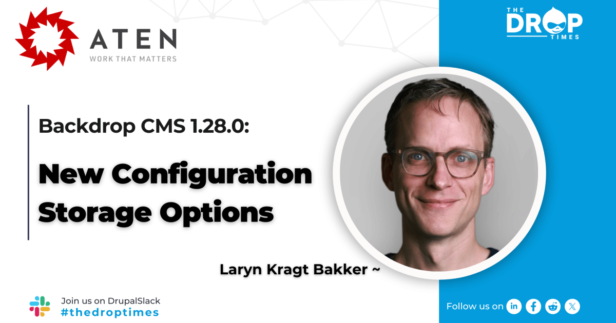 Backdrop CMS 1.28.0 Introduces New Configuration Storage Options