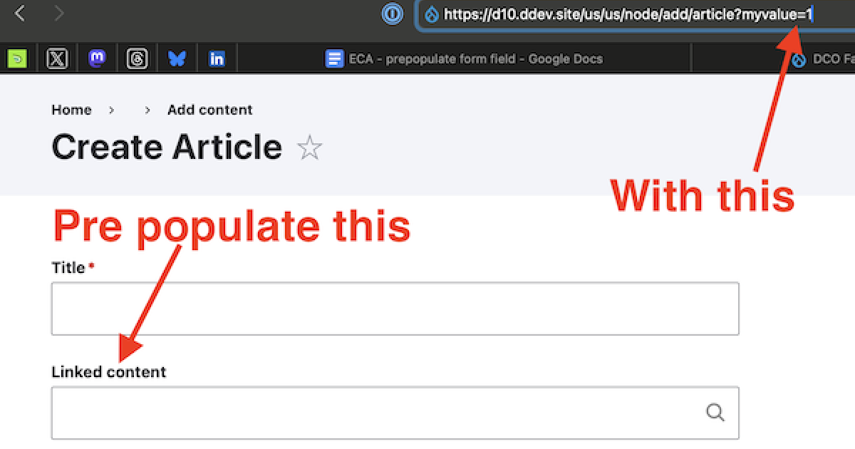Pre-Populating Drupal Form Fields Using ECA and Query Strings Pre-Populating Drupal Form Fields Using ECA and Query Strings