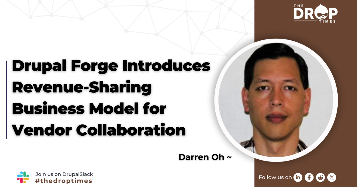 Drupal Forge Introduces Revenue-Sharing Business Model for Vendor ...