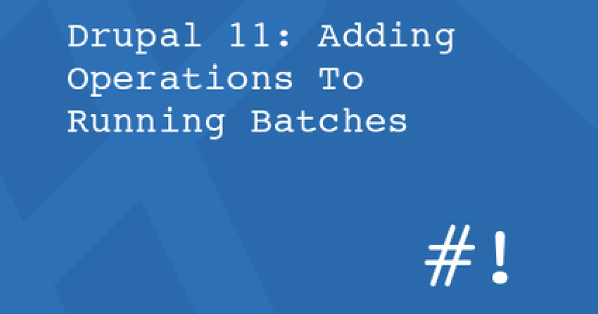 Managing Recursive Operations in Drupal 11 with Batch API Managing Recursive Operations in Drupal 11 with Batch API