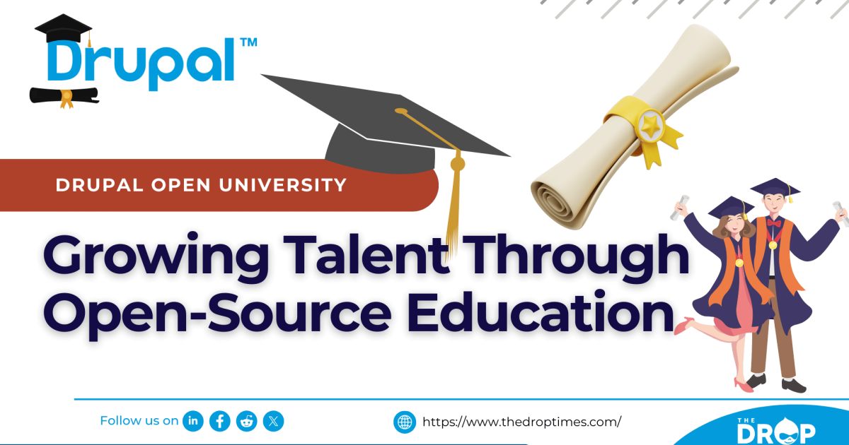 Drupal Open University: Growing Talent Through Open-Source Education