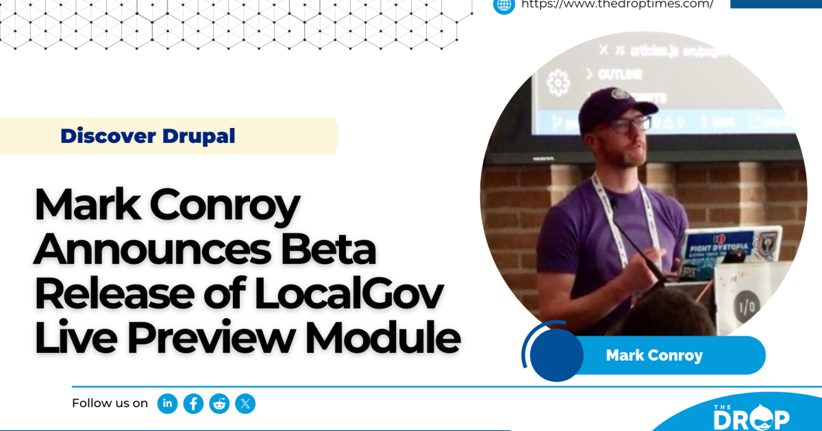 Mark Conroy Announces Beta Release of LocalGov Live Preview Module