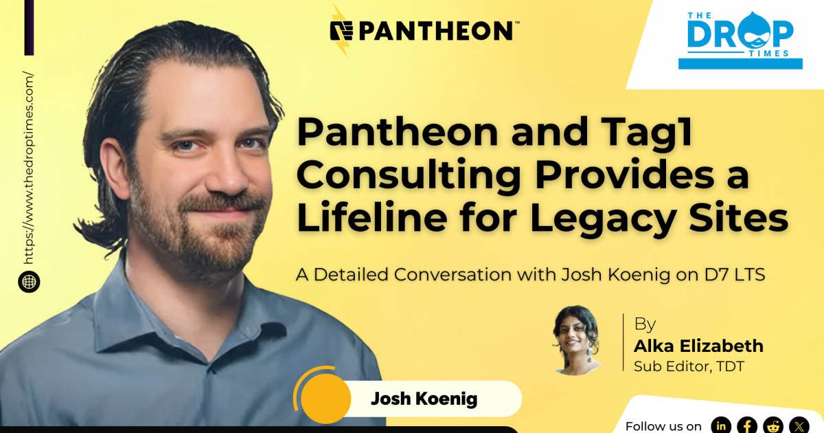 Pantheon and Tag1 Consulting Provides a Lifeline for Legacy Sites