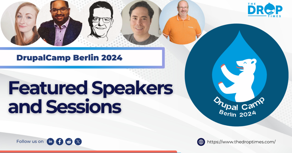 DrupalCamp Berlin 2024: Featured Speakers and Sessions
