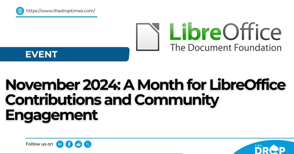 November 2024: A Month for LibreOffice Contributions and Community ...