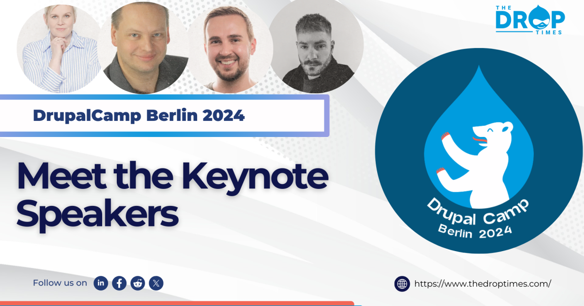 Meet the Keynote Speakers of DrupalCamp Berlin 2024