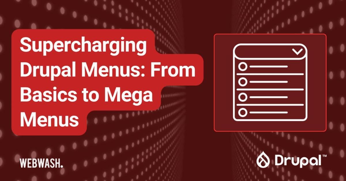 Drupal Menu Customization: WebWash Tutorial Now Available Online
