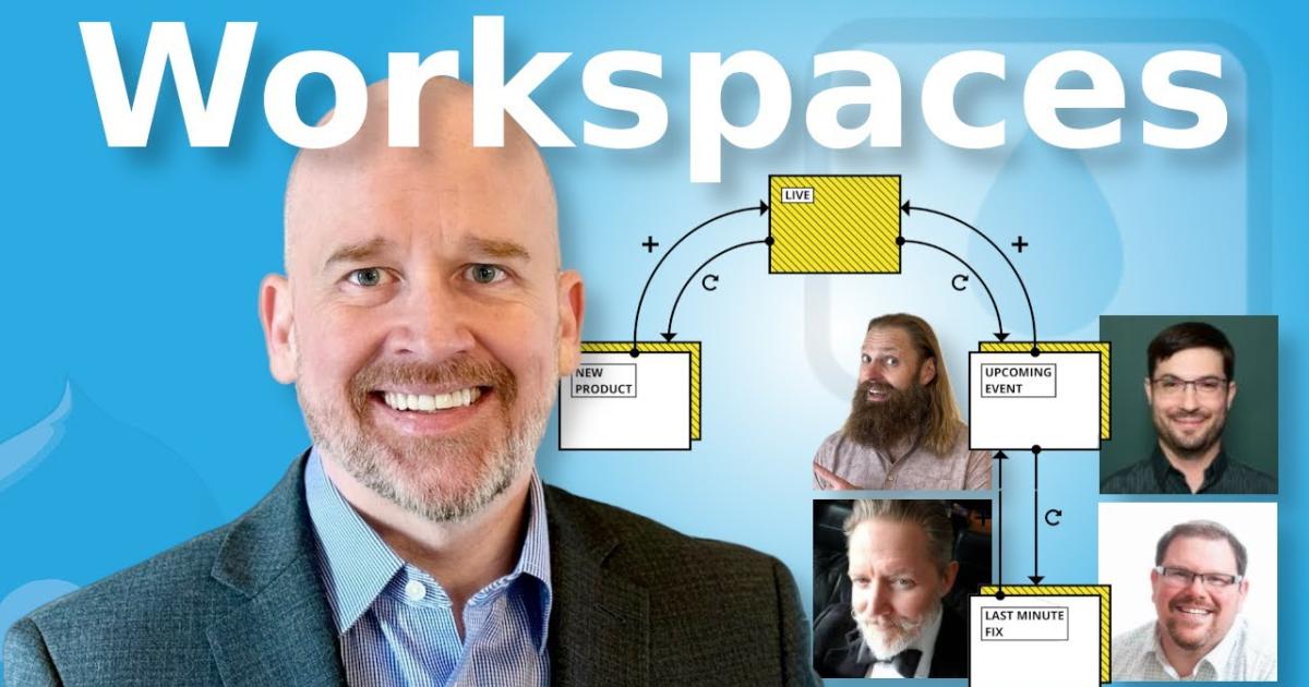 Talking Drupal #475: Drupal Workspaces and Use Cases