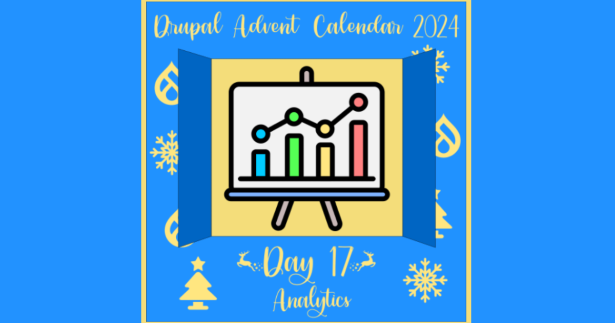 Drupal Advent Calendar 2024: Analytics Track Enhances Site Tracking ...