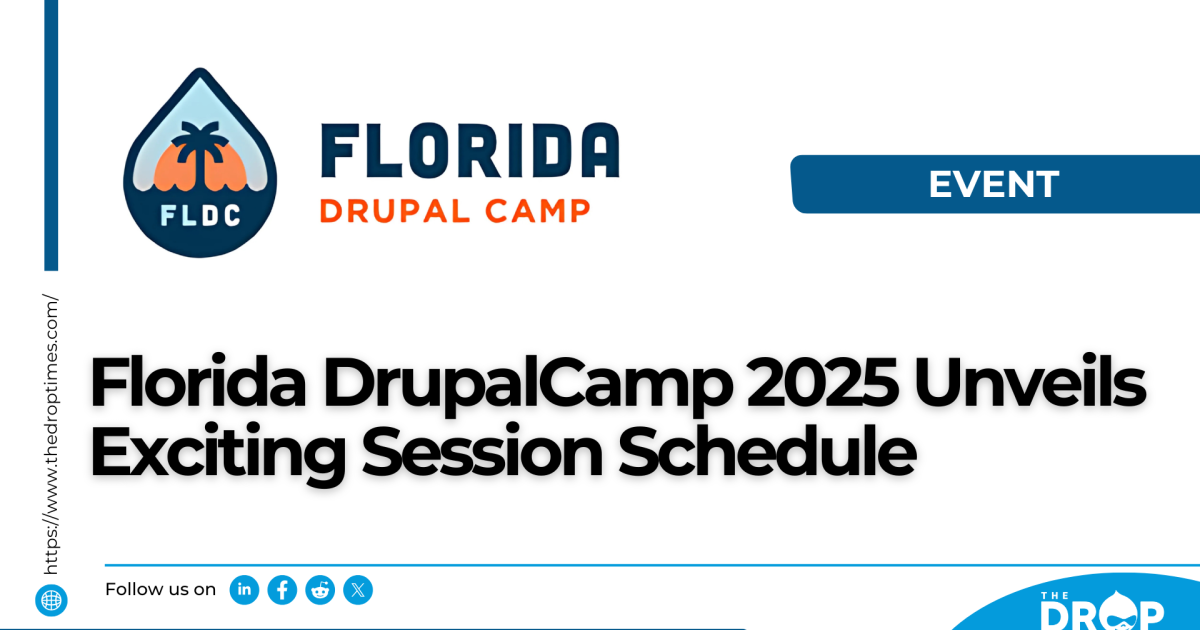 Florida DrupalCamp 2025 Unveils Exciting Schedule