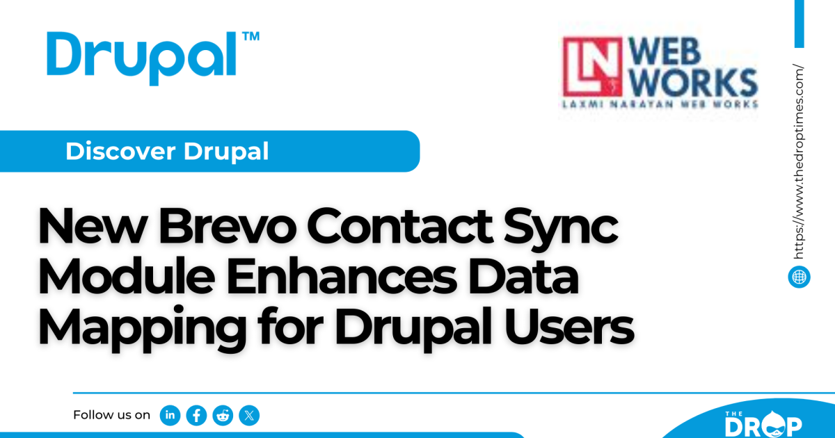New Brevo Contact Sync Module Enhances Data Mapping for Drupal Users