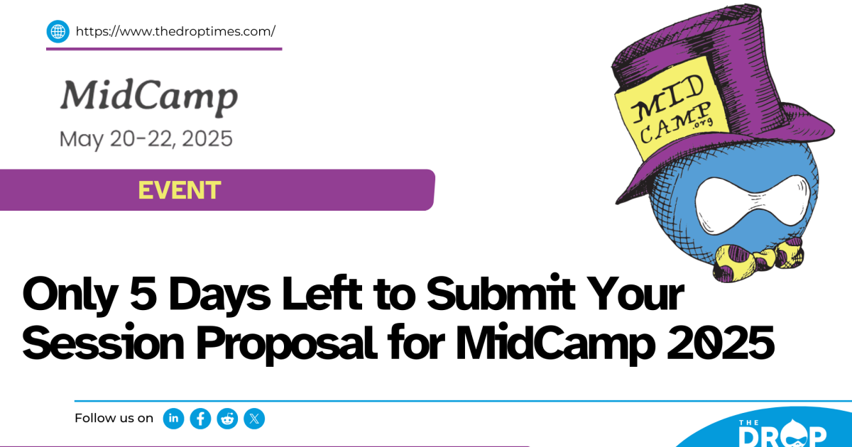 Only 5 Days Left to Submit Your Session for MidCamp