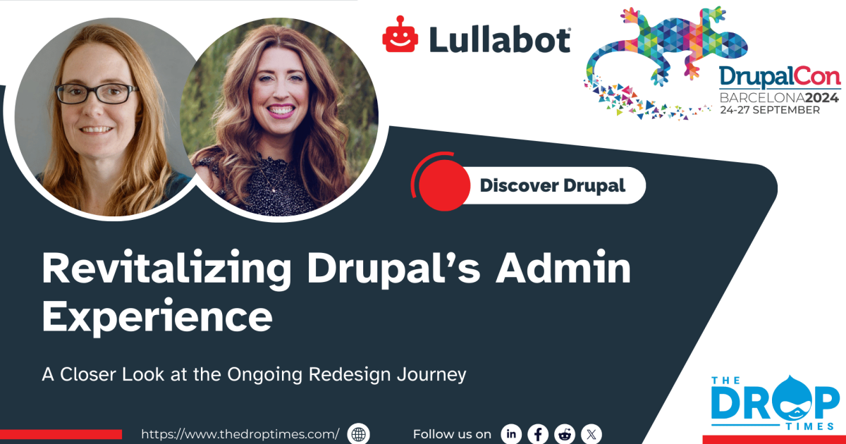 Revitalizing Drupal’s Admin Experience: A Closer Look at the Ongoing ...