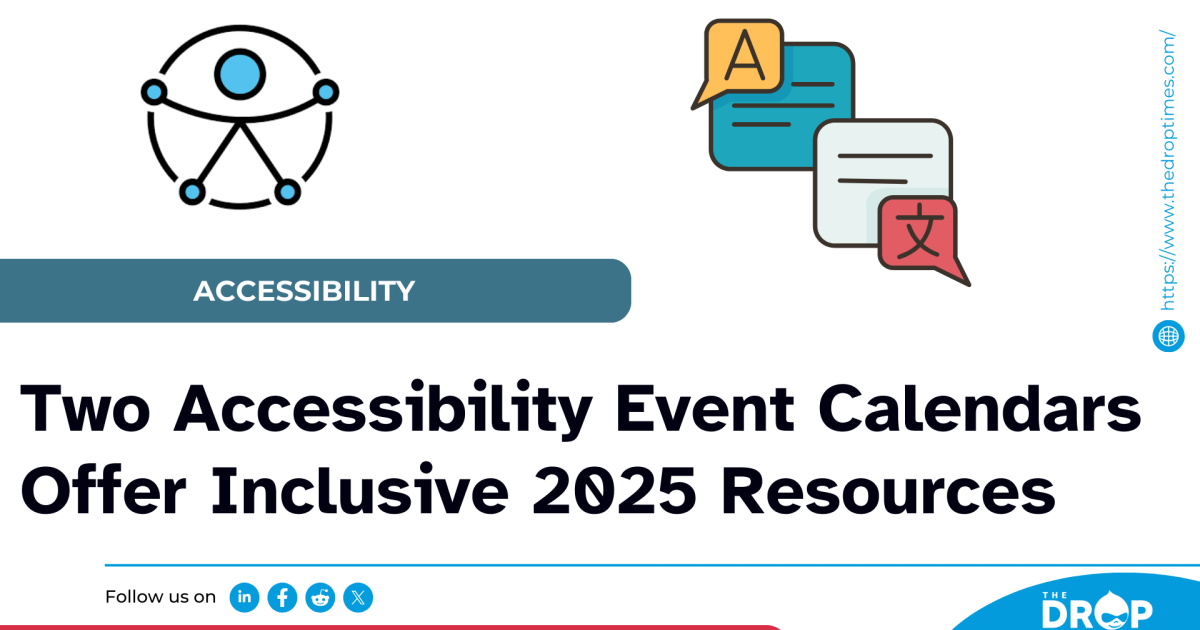 Two Accessibility Event Calendars Offer Inclusive 2025 Resources