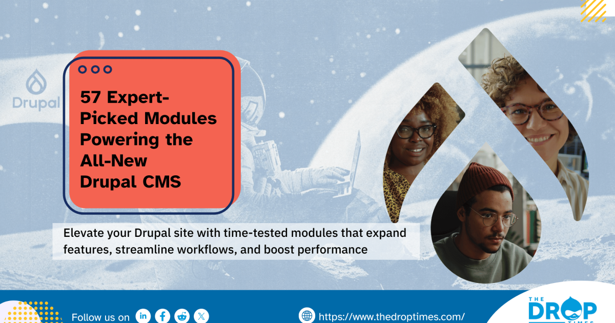 57 Expert-Picked Modules Powering the All-New Drupal CMS
